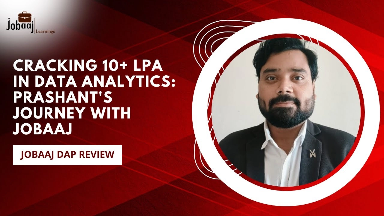 Prashant's Journey: From 5 Years of Experience to 10 LPA Placement