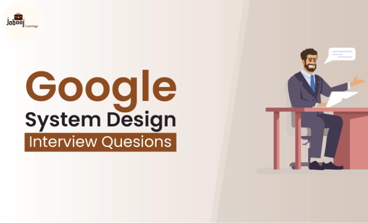 How to Answer the Most Challenging System Design Interview Questions at Google
