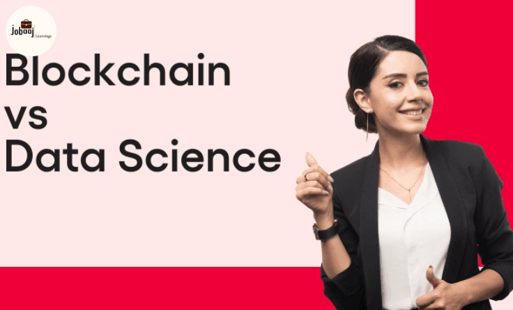 Blockchain vs Data Science: Complete Guide