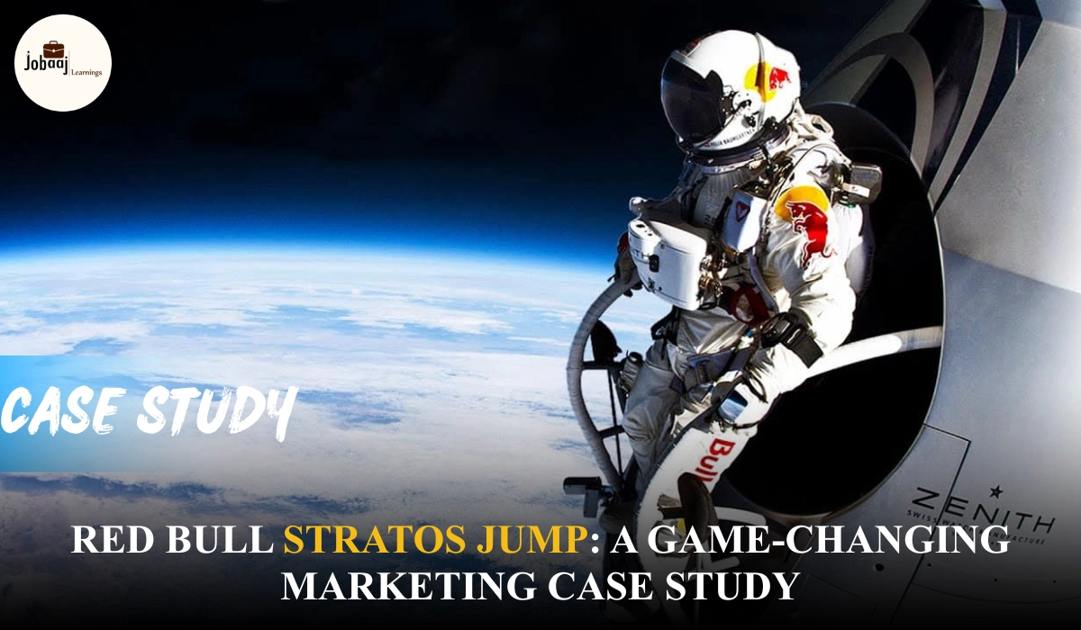 Red Bull Stratos Jump: A Game-Changing Marketing Case Study | Jobaaj Learning Casestudies