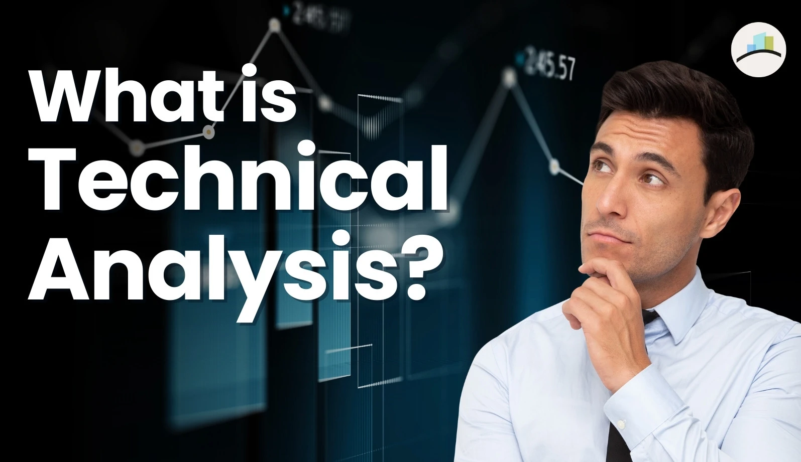 What is Technical Analysis? Benefits and Limitations [2024]