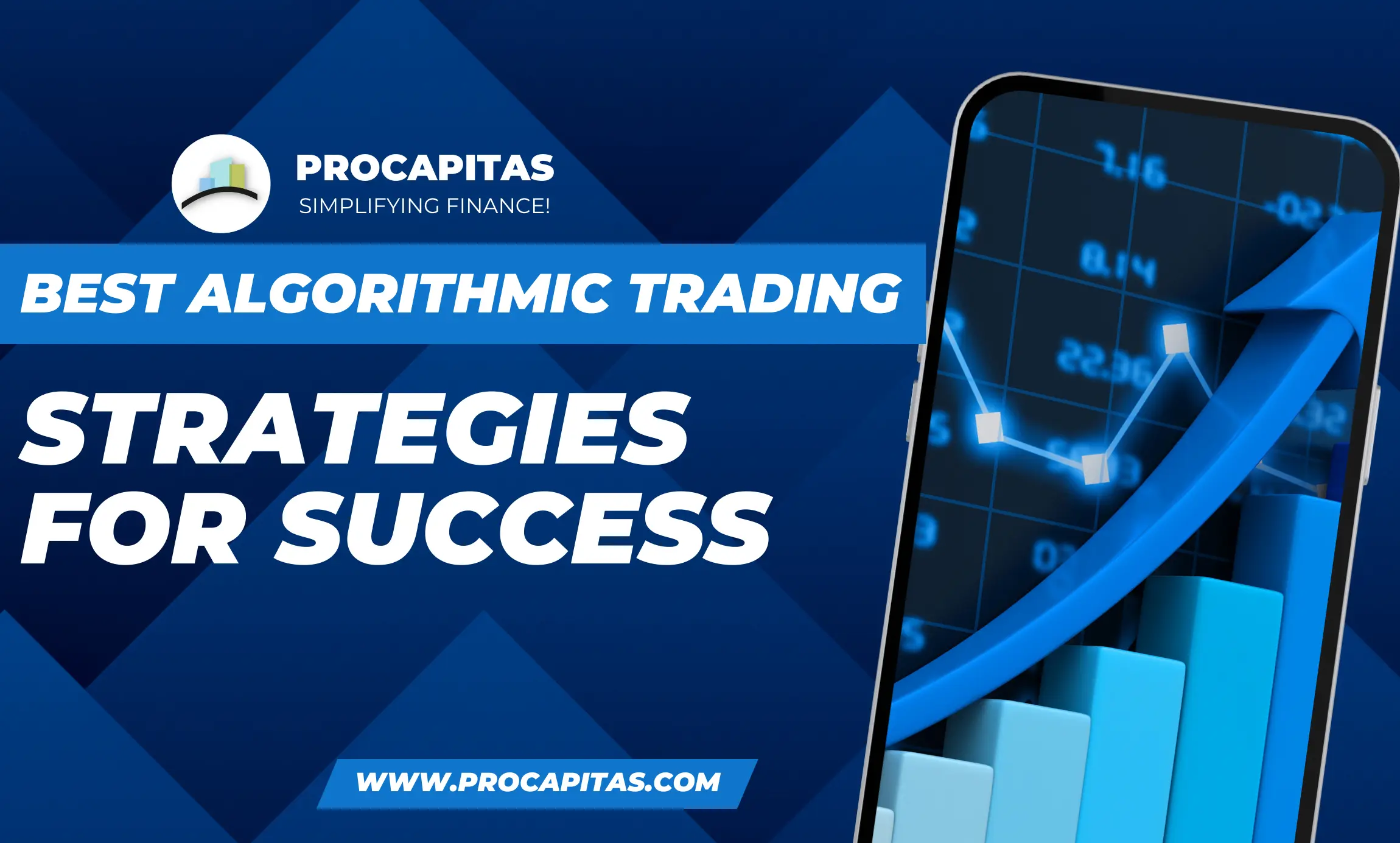 The Best Algorithmic Trading Strategies for Success