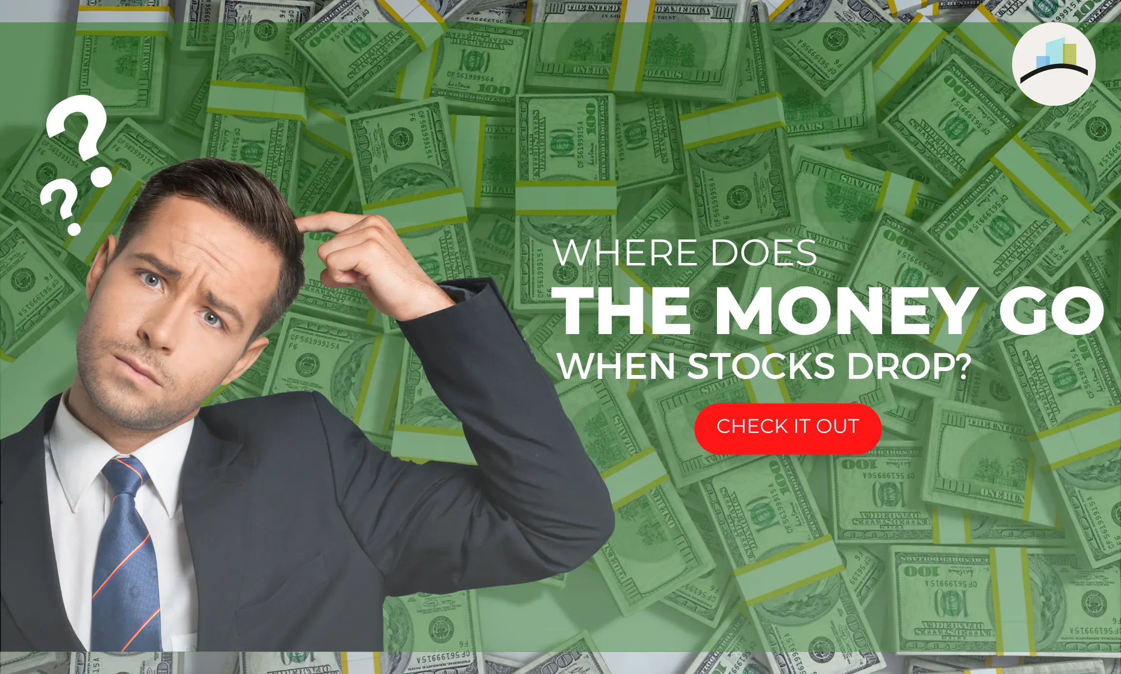 Where Does the Money Go When Stocks Drop?