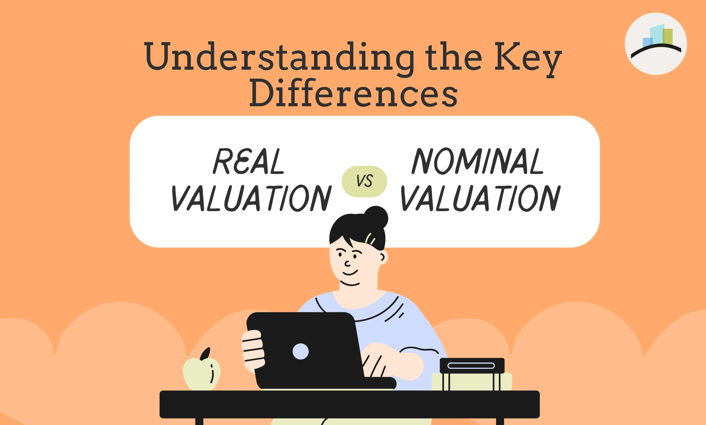 Real vs Nominal Valuation: Understanding the Key Differences