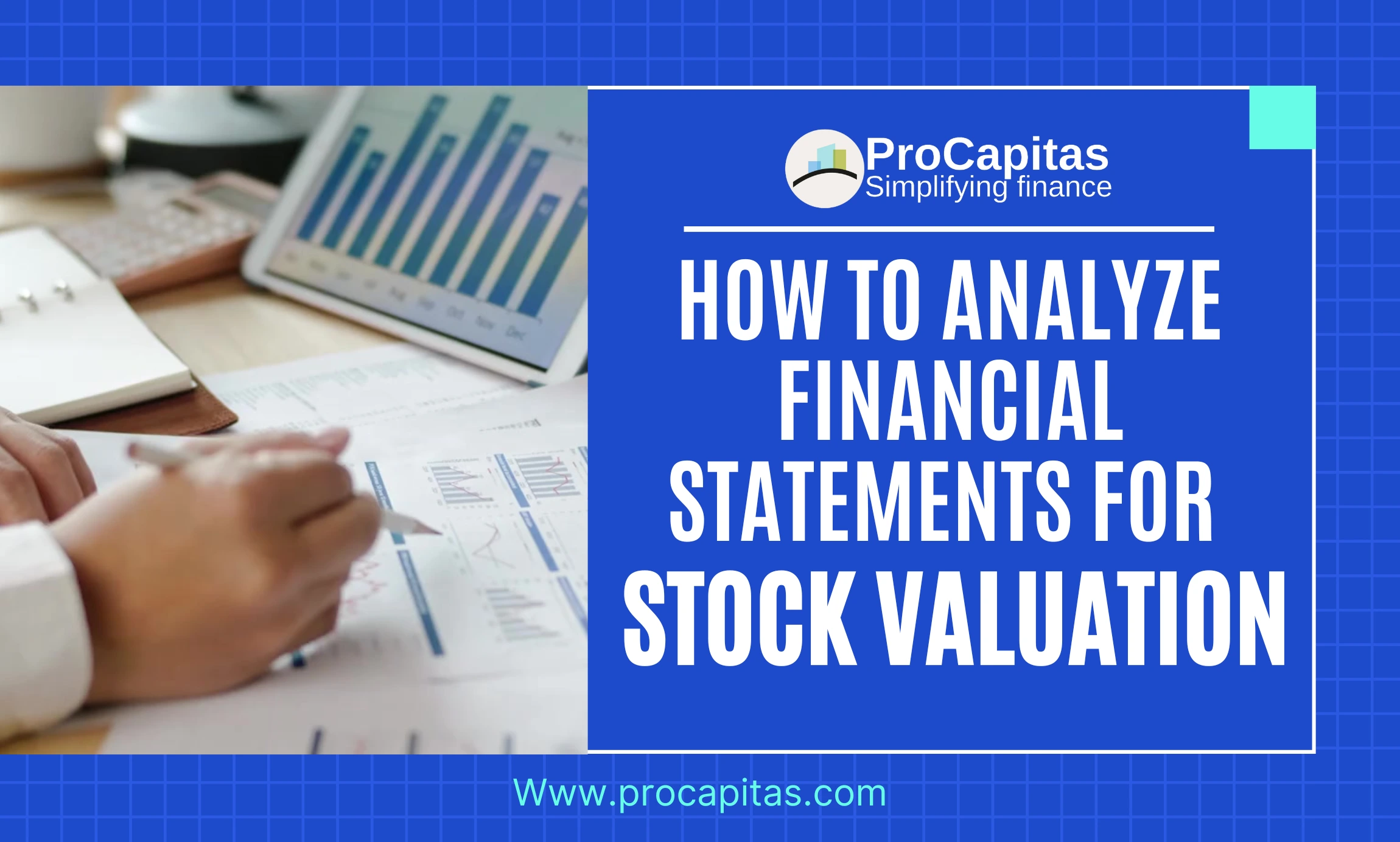How to Analyze Financial Statements for Stock Valuation