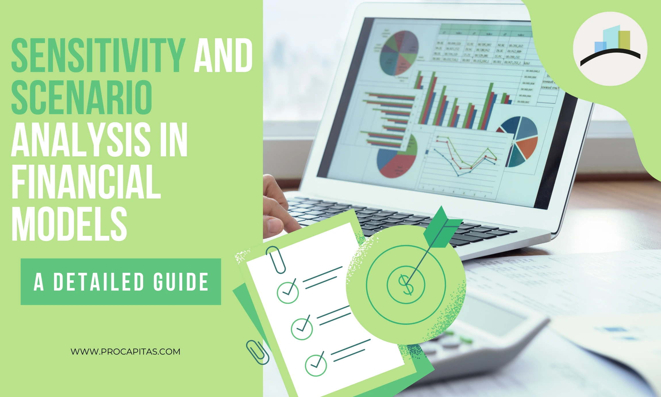 Sensitivity and Scenario Analysis in Financial Models: A Detailed Guide
