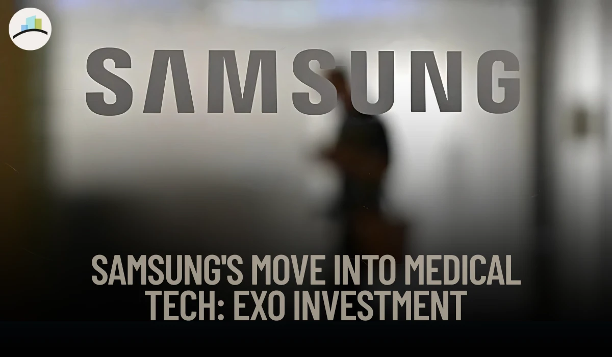 Samsung Eyes Big Investment in US Medical Device Firm Exo