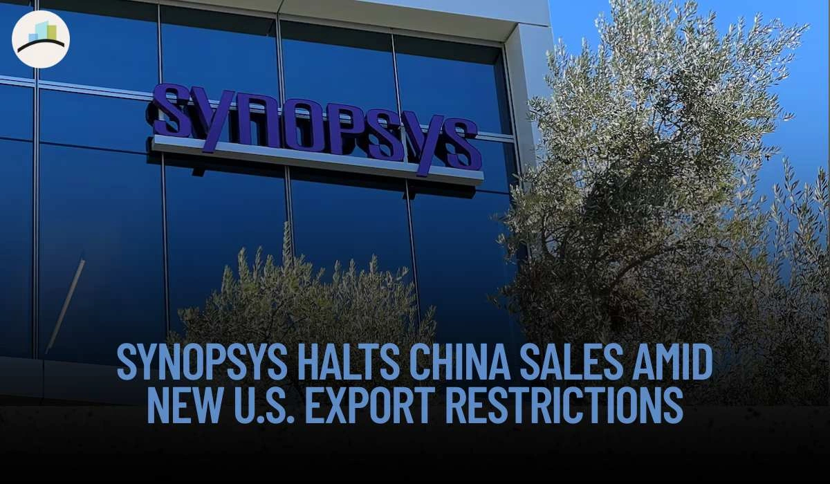 Synopsys Halts China Sales Amid New U.S. Export Restrictions