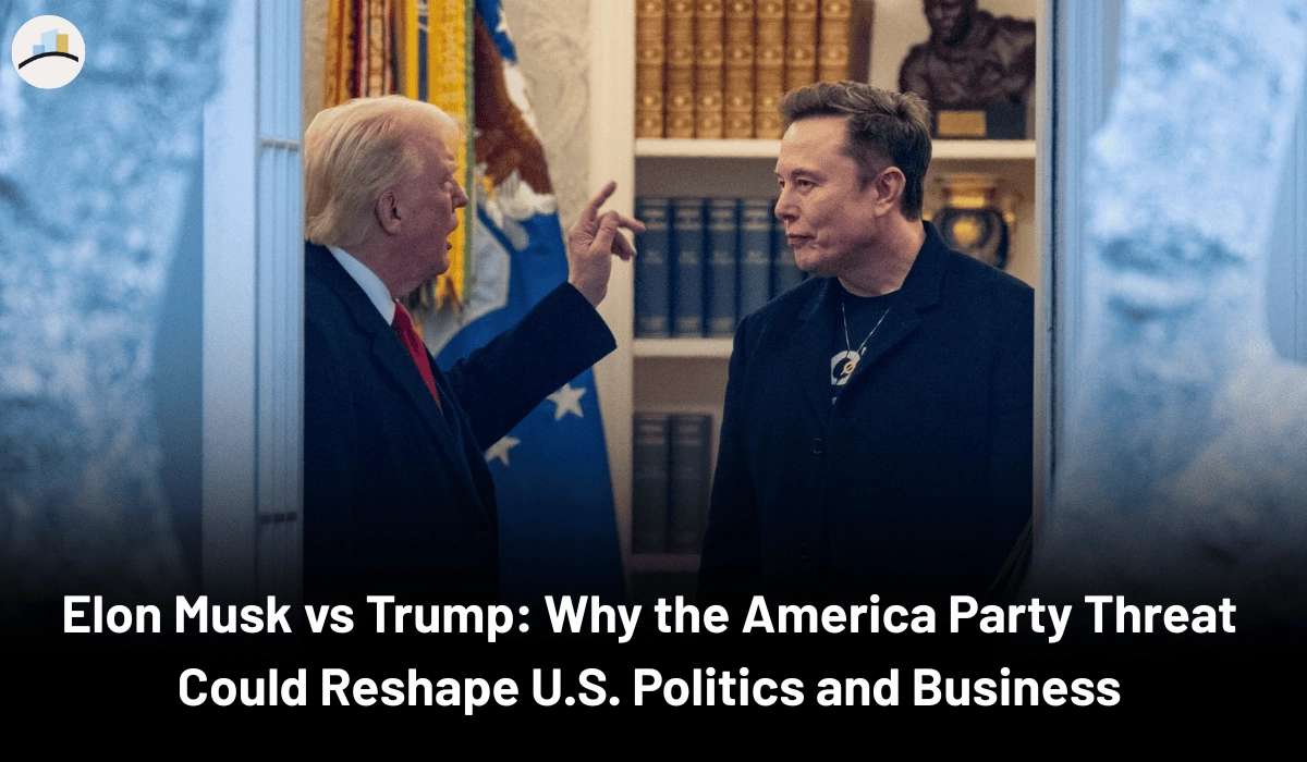 Elon Musk vs Trump: Why the America Party Threat Could Reshape U.S ...