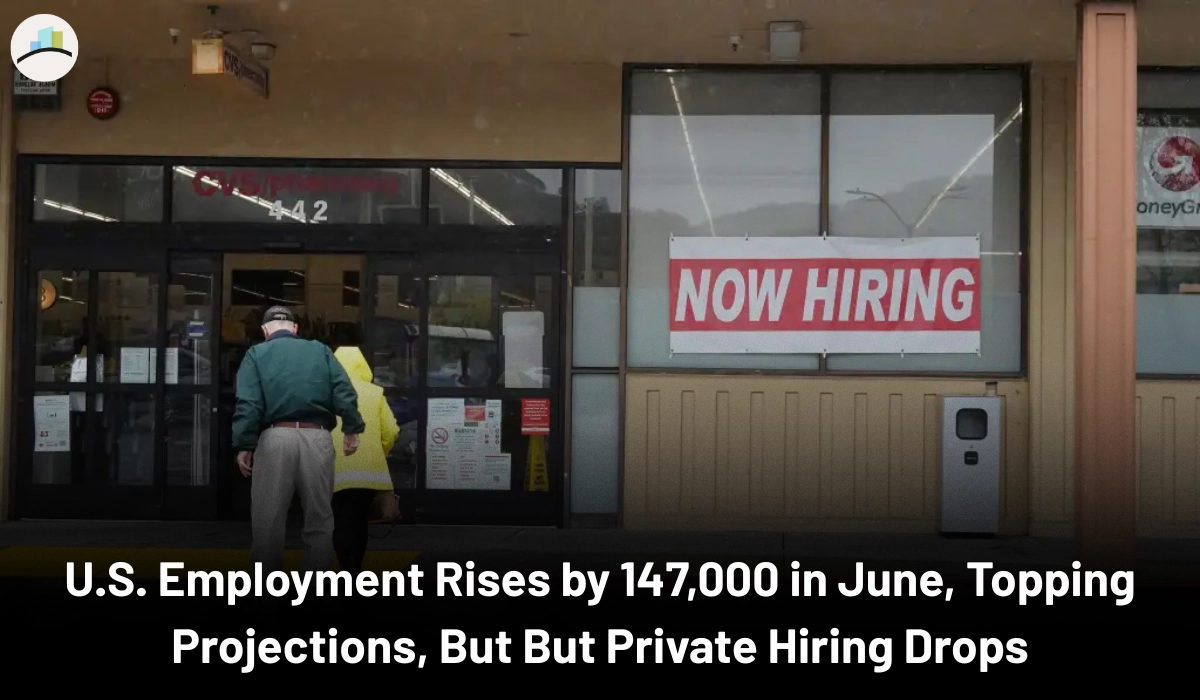 U.S. Employment Rises by 147,000 in June, Topping Projections, But But ...