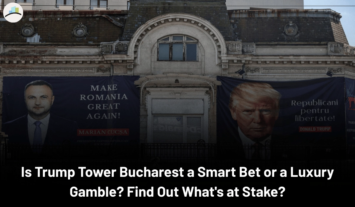 Is Trump Tower Bucharest a Smart Bet or a Luxury Gamble? Find Out What ...