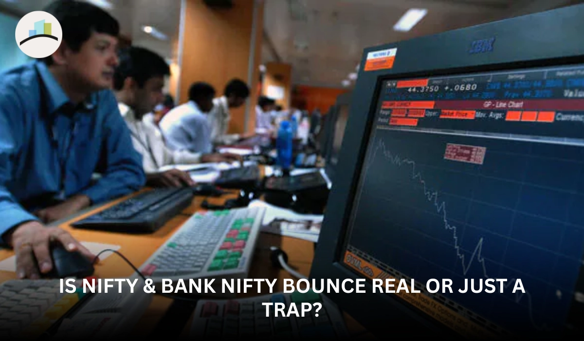 Is Nifty & Bank Nifty Bounce Real or Just a Trap?