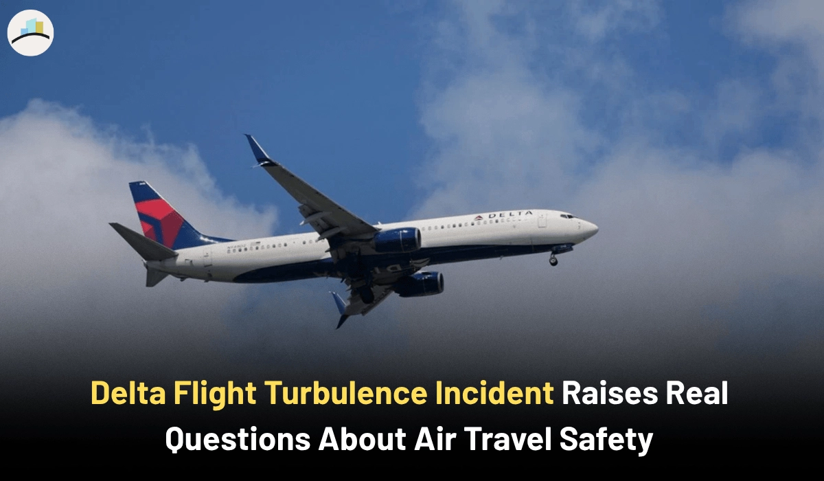 Delta Flight Turbulence Incident Raises Real Questions About Air Travel ...