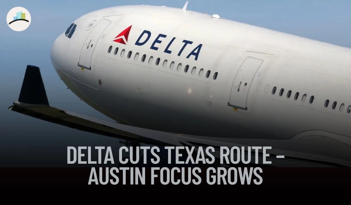 Delta Drops Austin-Midland Route in Strategic Shift