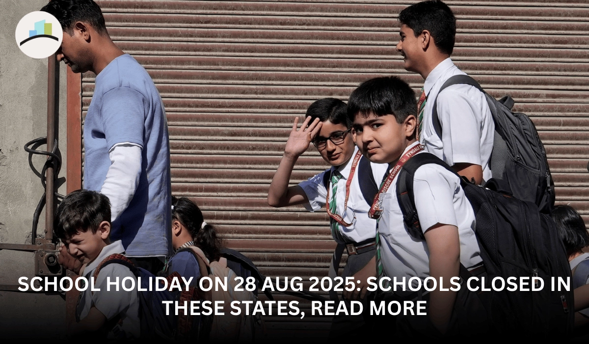 School Holiday on 28 Aug 2025: Schools Closed in These States, Read More
