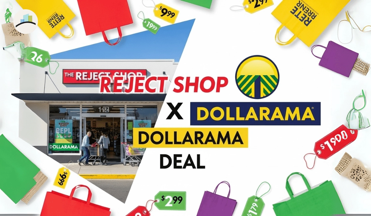 Dollarama Acquires The Reject Shop: What It Means for Aussie Bargain ...