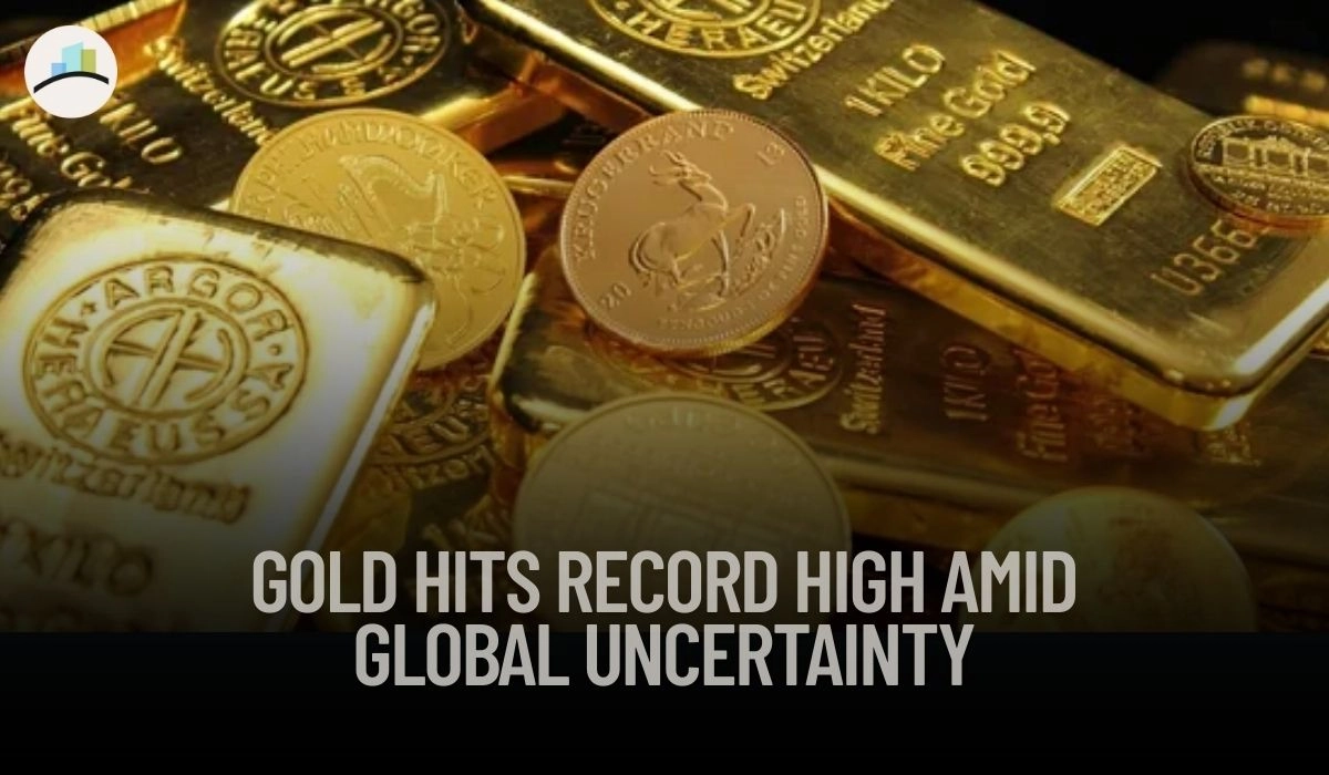 Gold Hits Record High Amid Global Uncertainty
