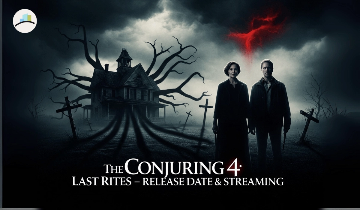 The Conjuring 4 Release Date How To Stream And All You Need To Know