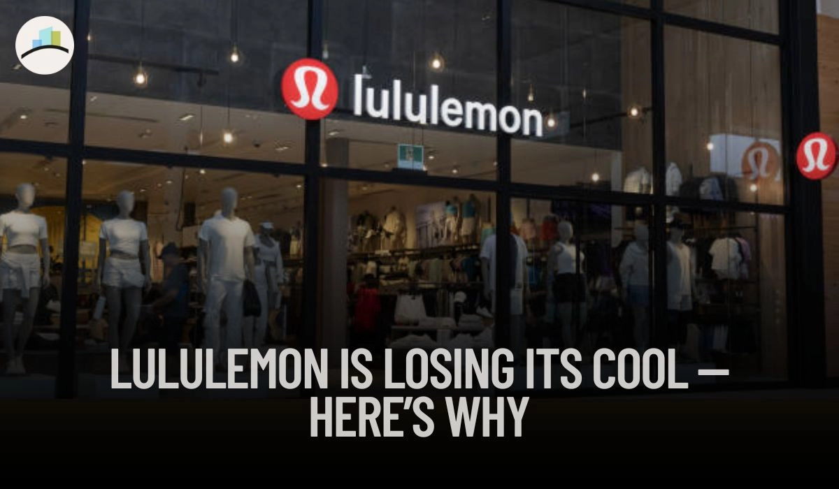 Why Lululemon’s Popularity Is Crashing in 2025