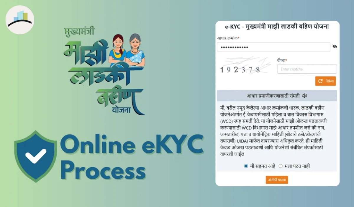 How to Complete E-KYC for Ladki Bahin Yojana: Full Process Explained