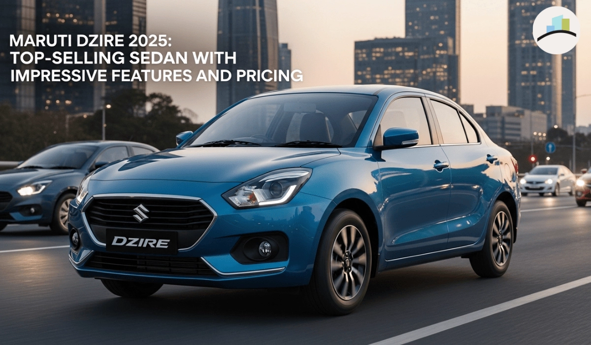 Maruti Dzire 2025: Top-Selling Sedan with Impressive Features and Pricing