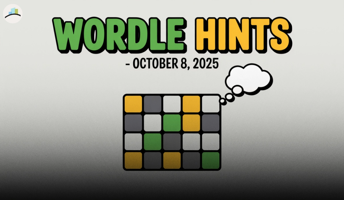 Wordle Hints for October 8, 2025 – Solve Today’s Wordle Puzzle Easily!