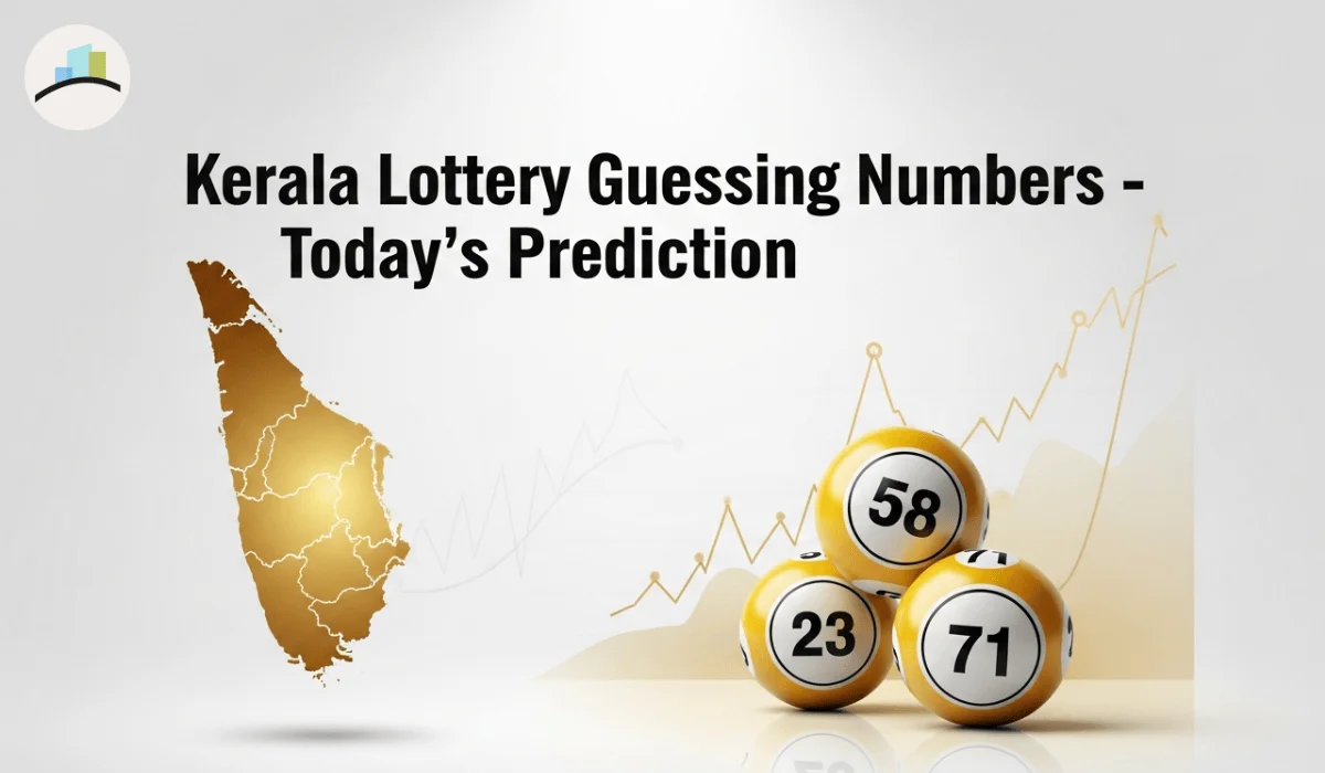 Kerala Lottery Guessing Today: Latest 2, 3 & 4 Digit Predictions and Trends