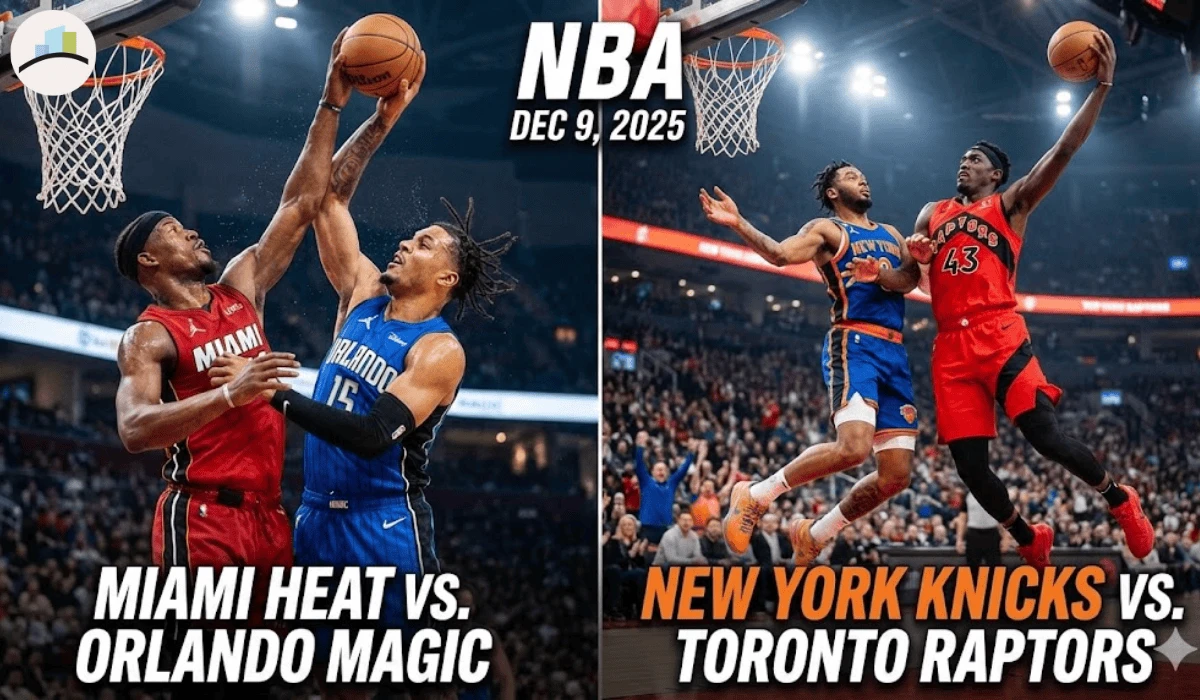 NBA December 9, 2025: Heat vs Magic & Knicks vs Raptors |Full Schedule