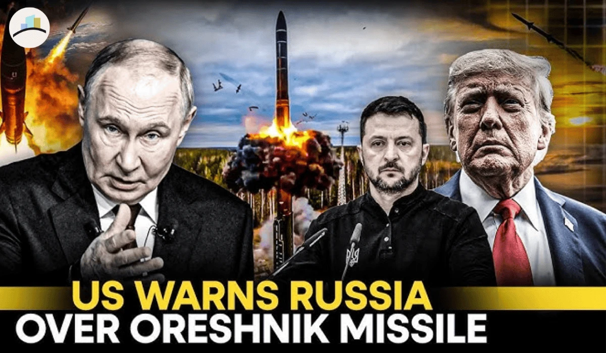 US Condemns Russia’s Oreshnik Missile Launch as a “Dangerous Escalation”