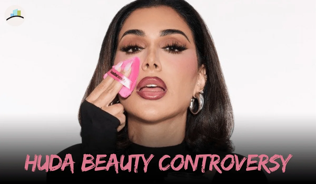 Huda Beauty Controversy Explained: Founder Faces Backlash Over Iran ...