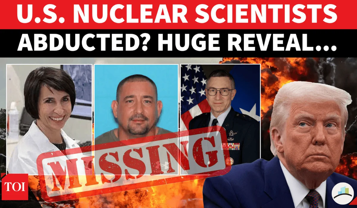 Missing Nuclear Scientists 2026: Congress Investigates 10 Deaths and ...
