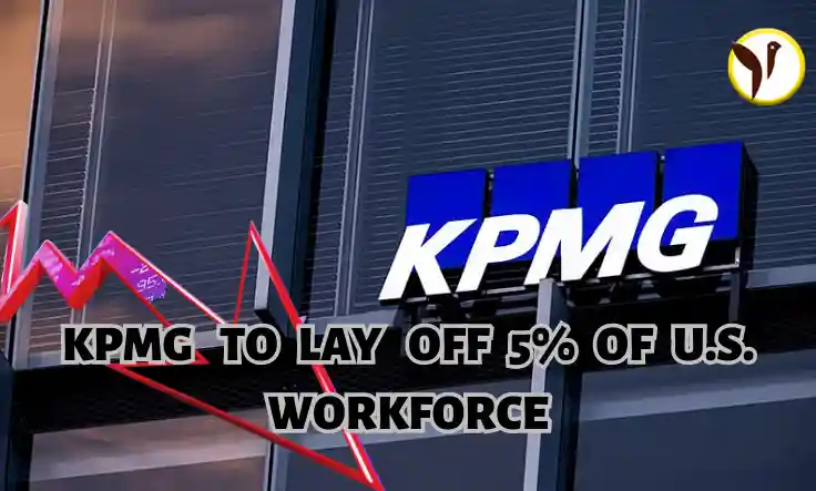 KPMG to Lay Off 5% of U.S. Workforce